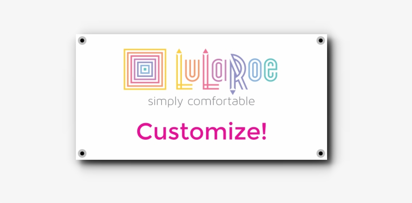 Completely New Lularoe Sign & Graphics Portal - Lularoe Pop Up Party ...