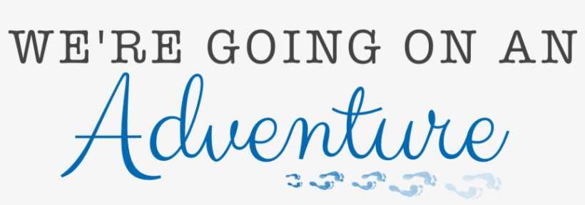 We Re Going PNG Image | Transparent PNG Free Download on SeekPNG