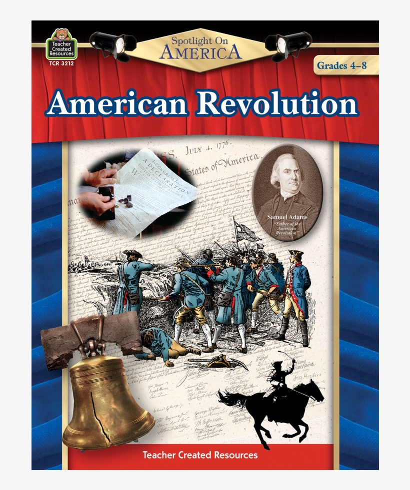 Tcr3212 Spotlight On America - American Revolution [book] PNG Image ...