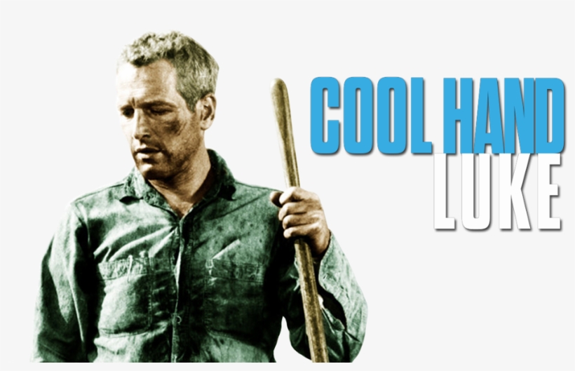 Cool Hand Luke Image - Hand Cool Luke PNG Image | Transparent PNG Free ...