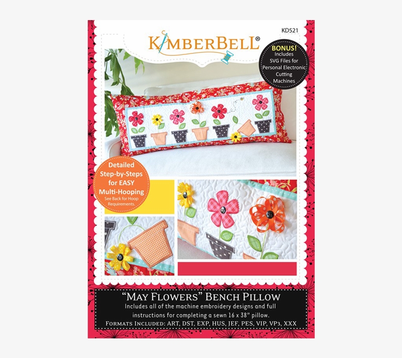 Kimberbell Designs May Flowers Bench Pillow Embroidery - May Flowers ...