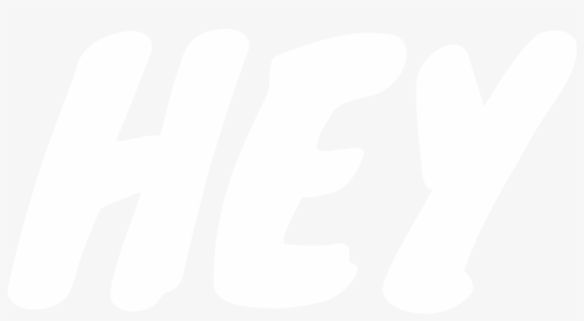Hey Ho - Hey Transparent PNG Image | Transparent PNG Free Download on ...