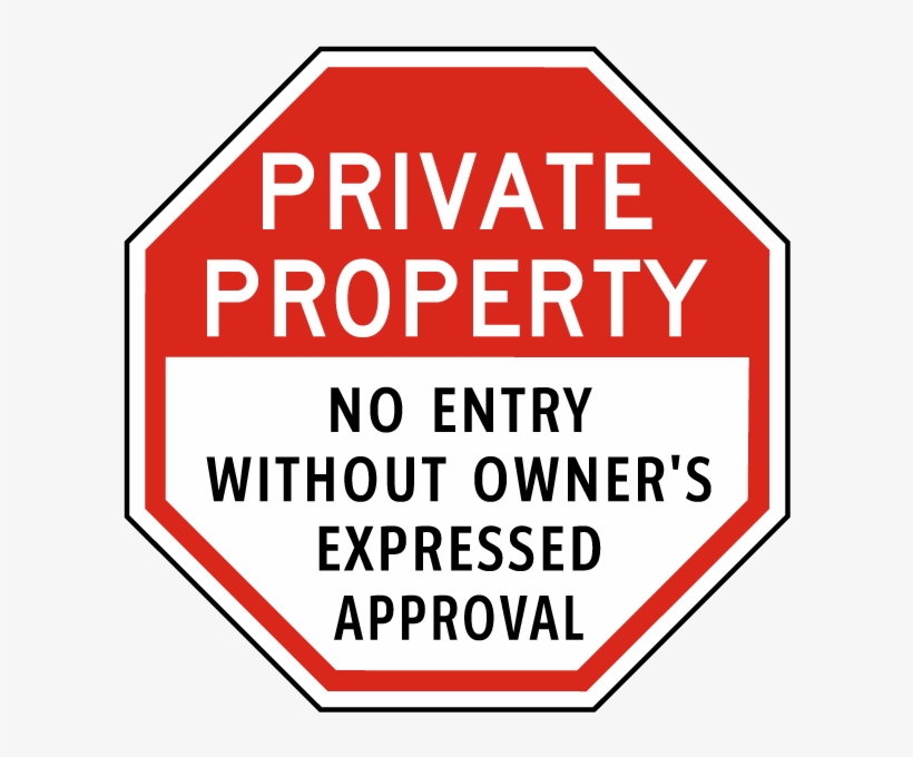No Entry Without Owner Approval Sign - Private Property No Parking ...