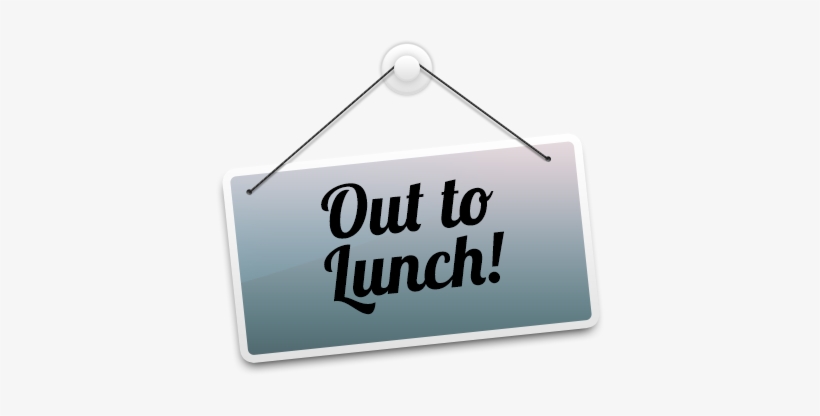 Download Lunch Time Png Download - Lunch Sign For Desk | Transparent ...