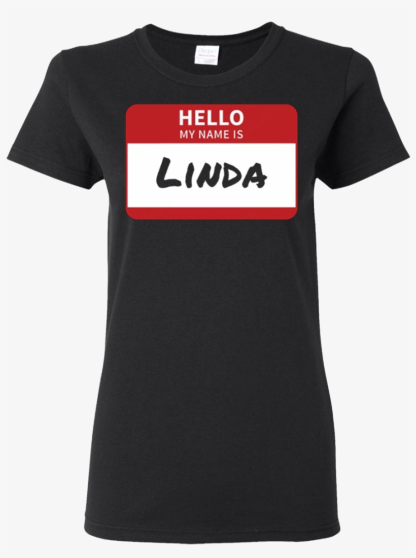Hello My Name Is Linda