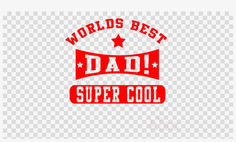 Super Cool Dad T-shirt PNG Image | Transparent PNG Free Download on SeekPNG