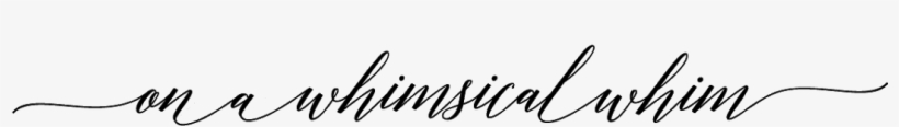 On A Whimsical Whim - Calligraphy PNG Image | Transparent PNG Free ...