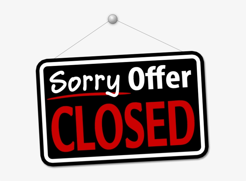 Offer Closed Sign - Information PNG Image | Transparent PNG Free ...