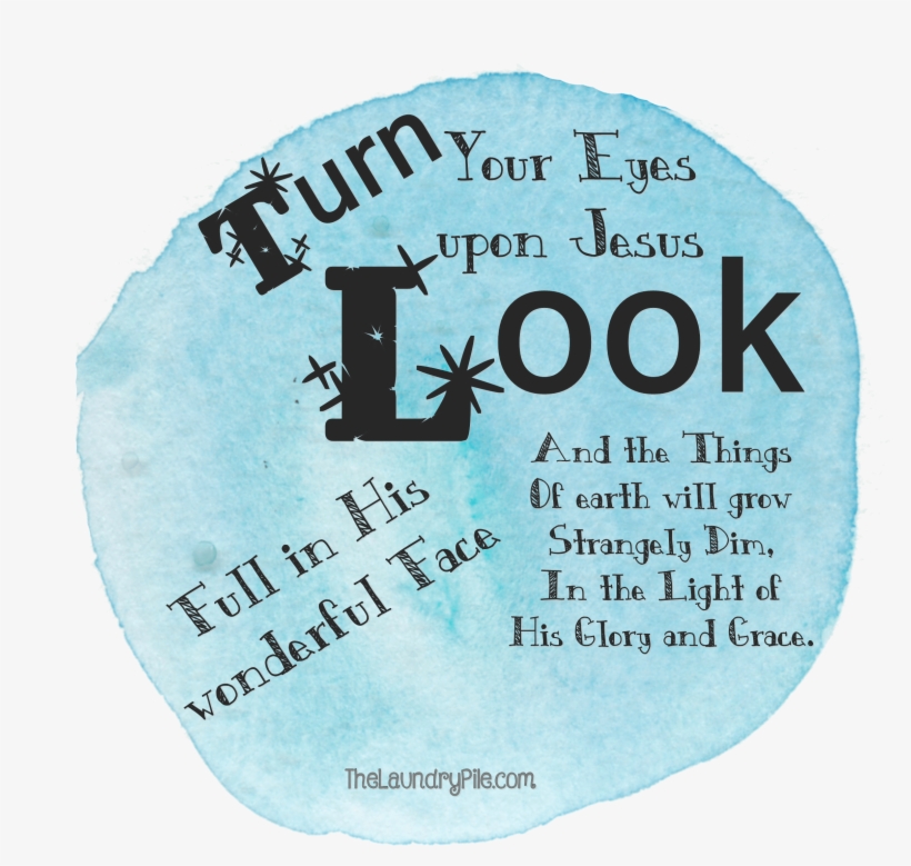 Turn Your Eyes Upon Jesus - Circle PNG Image | Transparent PNG Free ...