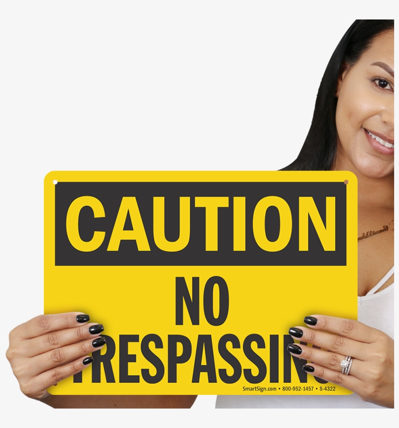 Caution No Trespassing Sign PNG Image | Transparent PNG Free Download ...