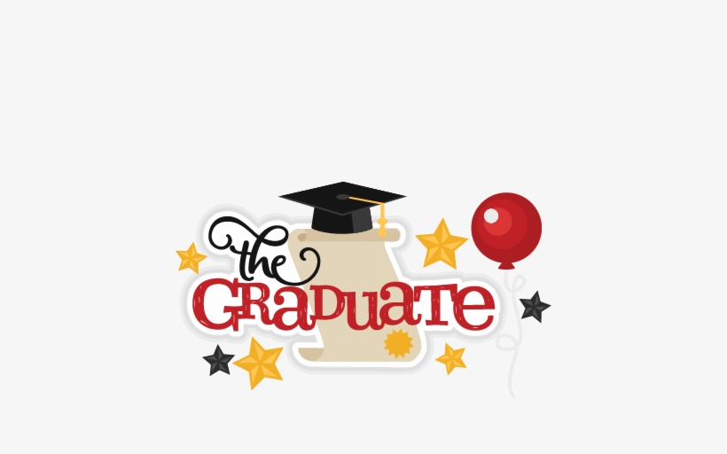 The Graduate Title Svg Scrapbook Cut File Cute Clipart - Miss Kate ...