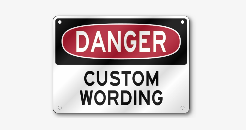 Custom Danger Sign - Signage PNG Image | Transparent PNG Free Download ...