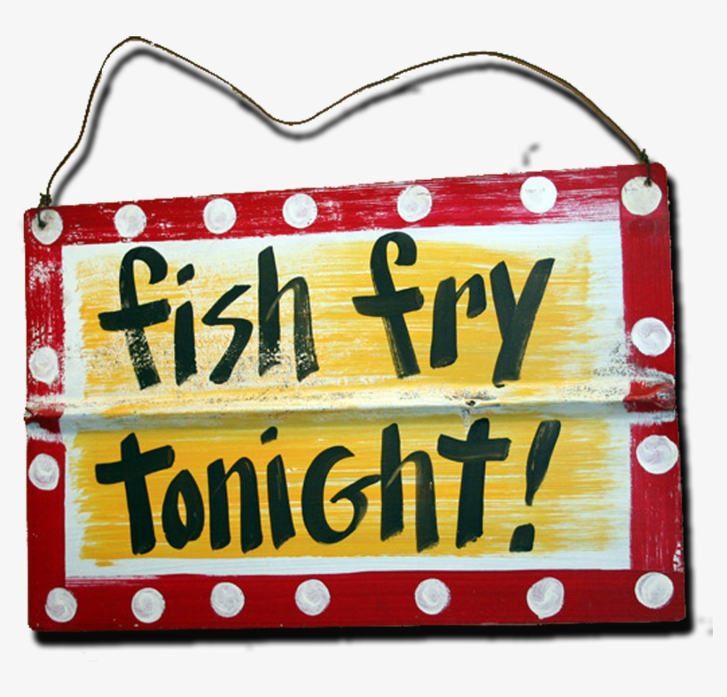 Fish Fry Sign PNG Image | Transparent PNG Free Download on SeekPNG