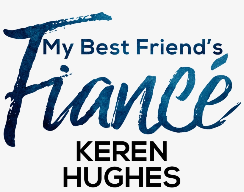 My Best Friends Fiance Title On Transparent - My Best Friend's Fiance ...