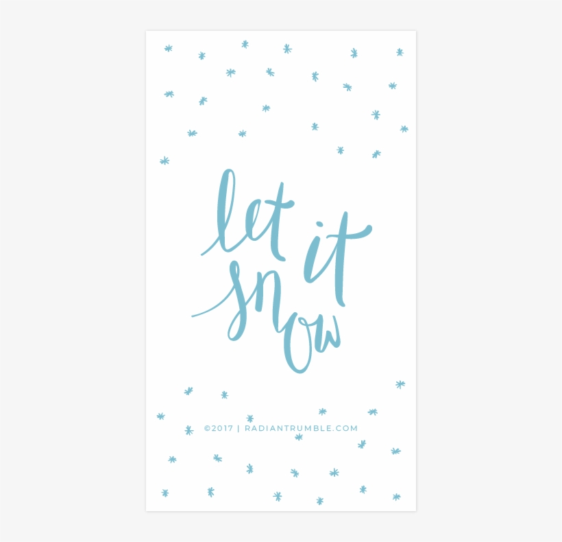Christmas Let It Snow Free Wallpaper For Phone And - Calligraphy PNG ...