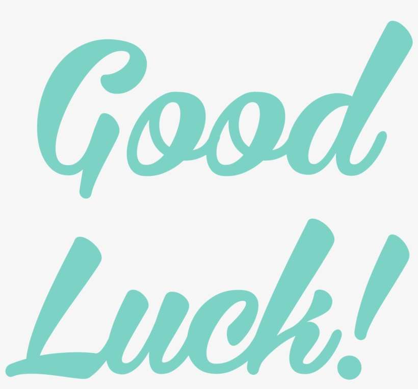 Good Luck Transparent - Good Luck Png PNG Image | Transparent PNG Free ...