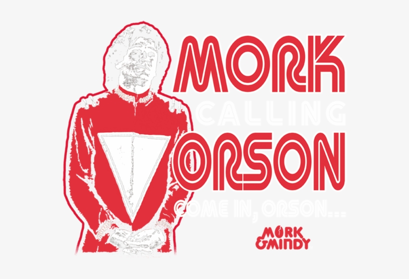 Mork & Mindy Mork Calling Orson Kid's T Shirt PNG Image | Transparent ...