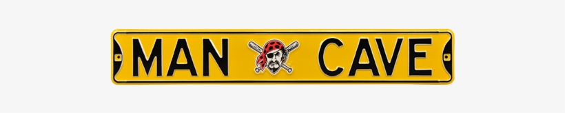 Pittsburgh Pirates “man Cave” Authentic Street Sign - Man Cave ...