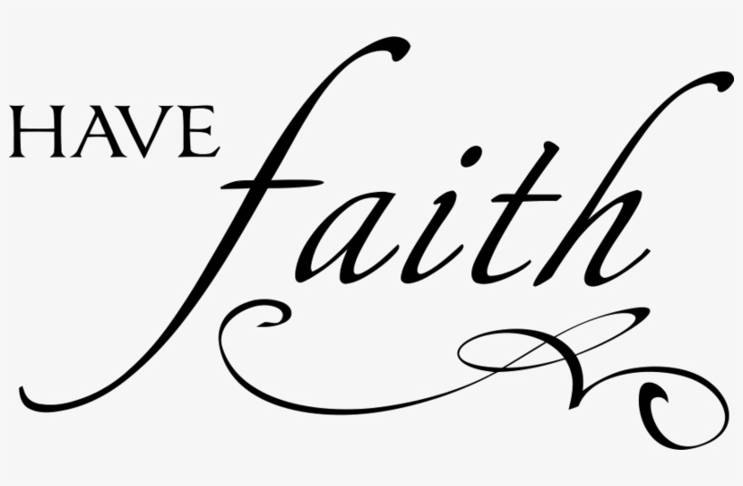 Faith Png Transparent PNG Image | Transparent PNG Free Download on SeekPNG