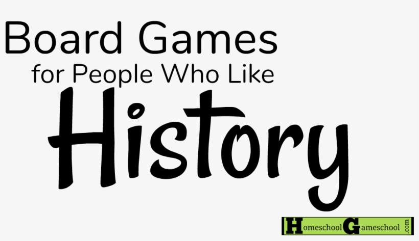 Games For People Who Like History PNG Image | Transparent PNG Free ...