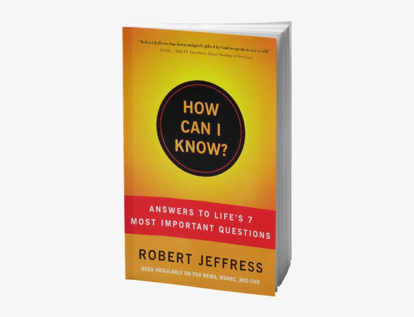 how-can-i-know-can-i-know-answers-to-life-s-7-most-important