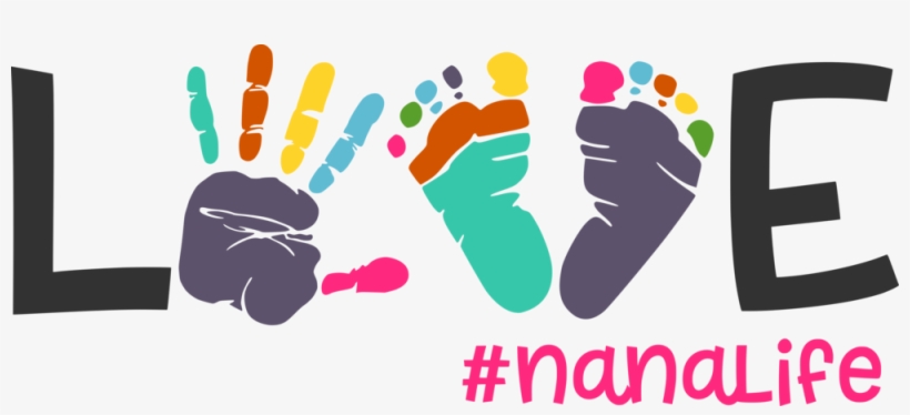 Love Nana Life PNG Image | Transparent PNG Free Download on SeekPNG