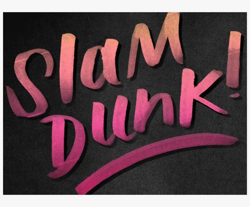 Slam Dunk - Calligraphy PNG Image | Transparent PNG Free Download on ...