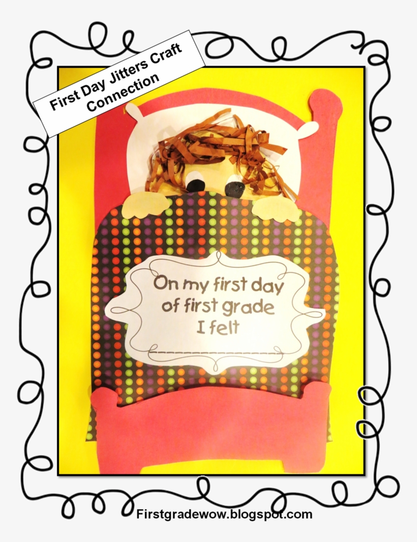 First Grade Wow - First Day Jitters Craft PNG Image | Transparent PNG ...