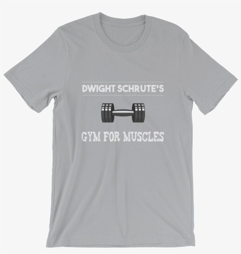Dwight Schrute Gym For Muscles Tee PNG Image | Transparent PNG Free ...