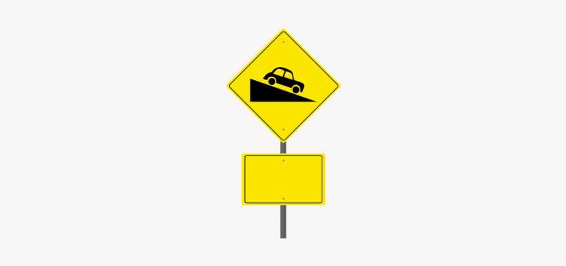 Road Sign,steep Hill Ahead,warning Sign,blank Sign,signage,sign - Sign ...