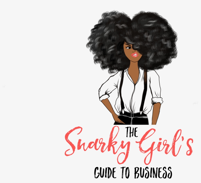 The Snarky Girl's Guide To Business PNG Image | Transparent PNG Free ...