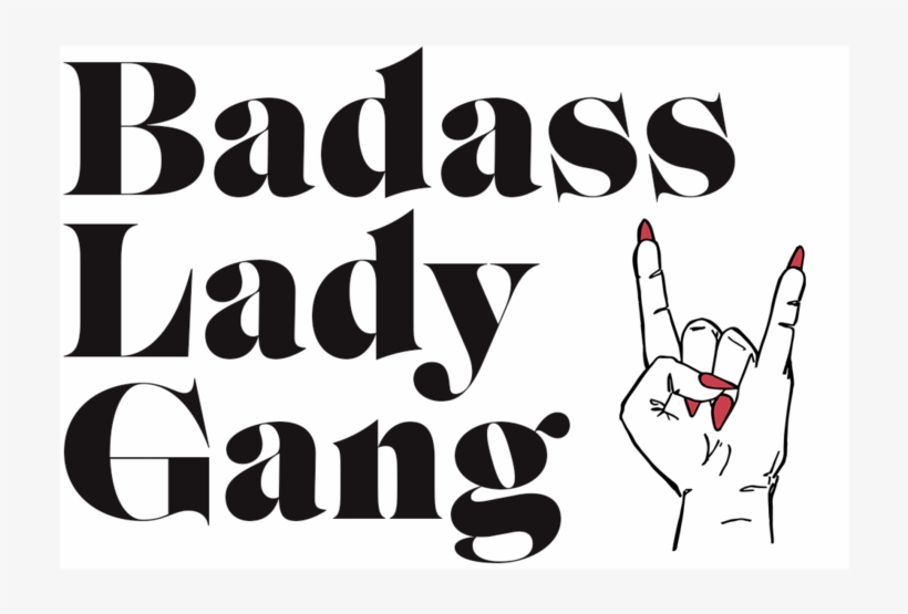 The Badass Lady Gang Is Free Global Running Movement PNG Image ...