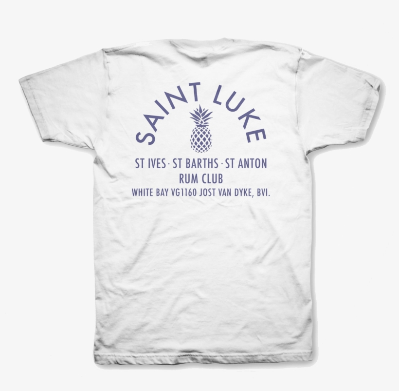 Saint Luke Rum Club T-shirt - Saint Luke T Shirt PNG Image ...