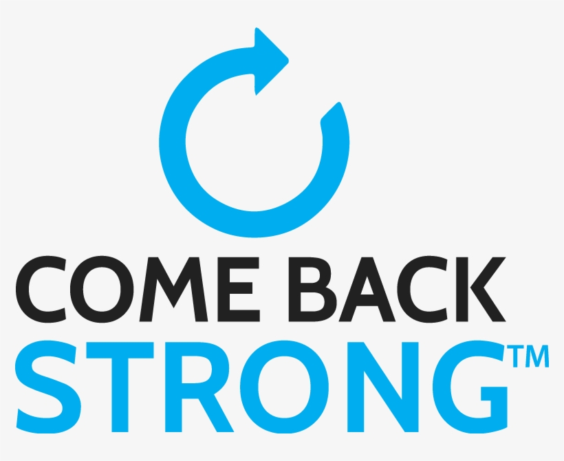 Share Your Come Back Strong S - Graphic Design PNG Image | Transparent ...