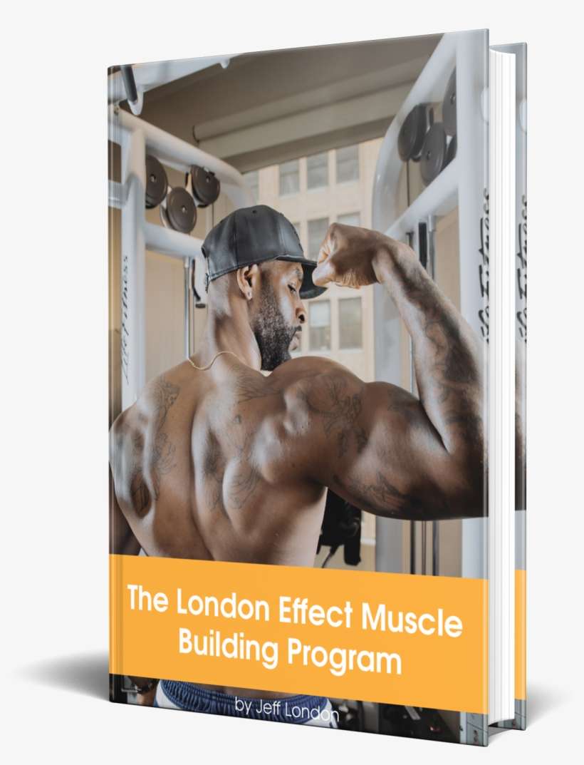 The London Effect 8-week Muscle Building Program - Bodybuilding PNG ...