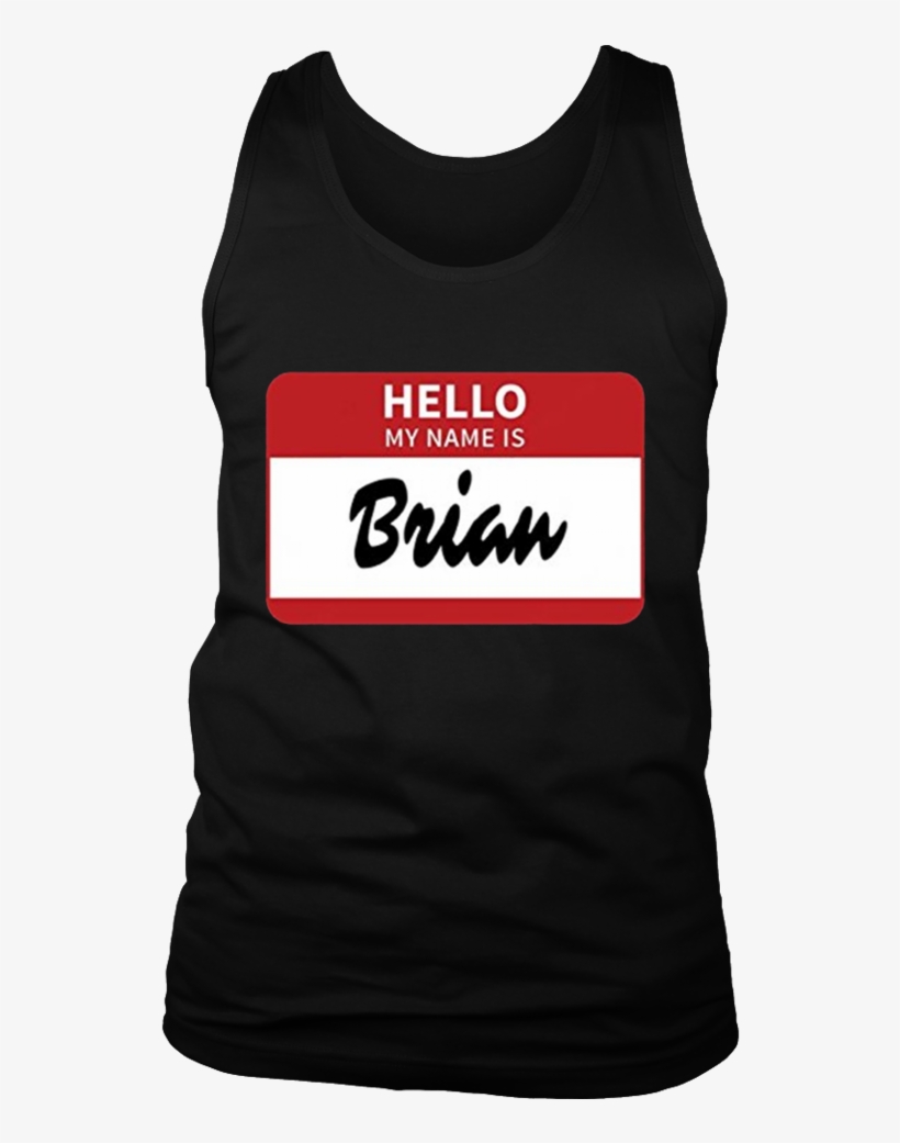 Brian Name Tag T-shirt Hi My Name Is Sticker - Active Tank PNG Image ...