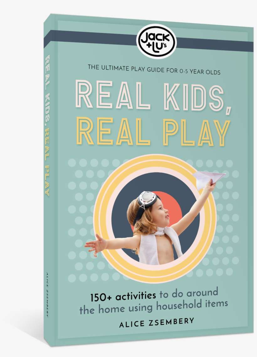 Download Real Kids, Real Play - Real Kids, Real Play: 150+ Activities ...