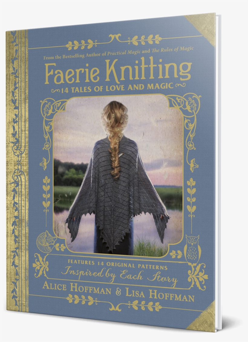 On Sale September 25, - Faerie Knitting Alice Hoffman PNG Image ...