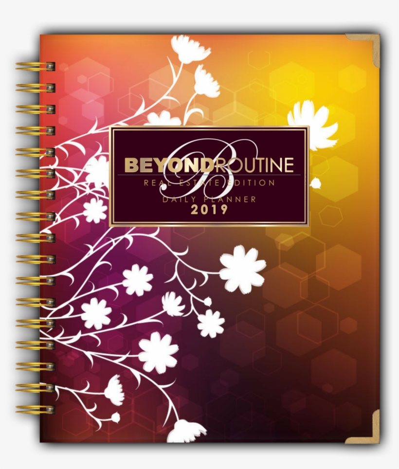 2019 Beyond Routine Daily Real Estate Planner PNG Image | Transparent ...