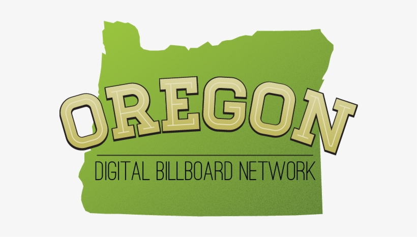 2015-2018 Oregon Digital Billboard Network - Graphic Design PNG Image ...