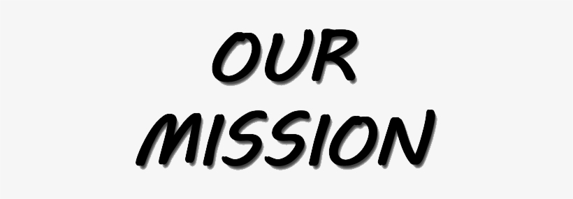 Our Mission Png No Background PNG Image | Transparent PNG Free Download ...