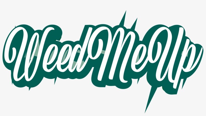 Weed - Me - Up - - Calligraphy PNG Image | Transparent PNG Free ...