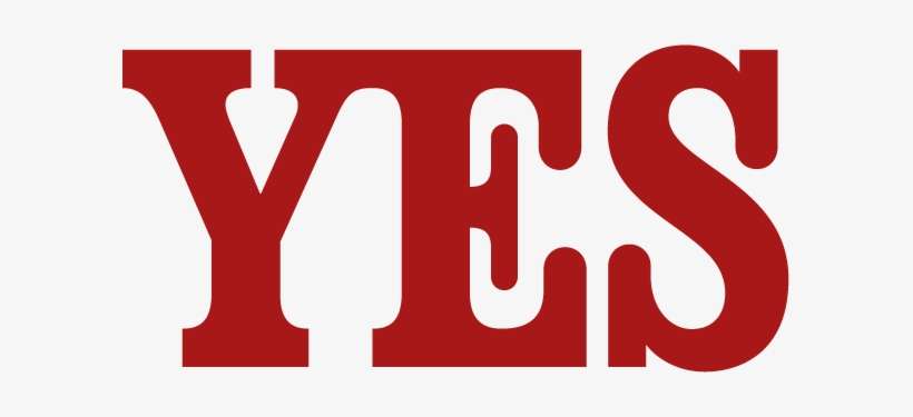 Yes Just Yes - Huge Yes PNG Image | Transparent PNG Free Download on ...