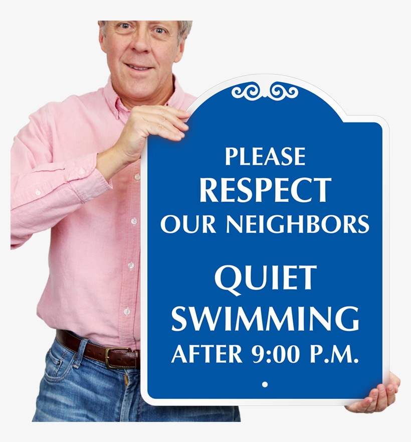 Respect Neighbors, Quiet Swimming After - Beware Of Dog No Trespassing ...