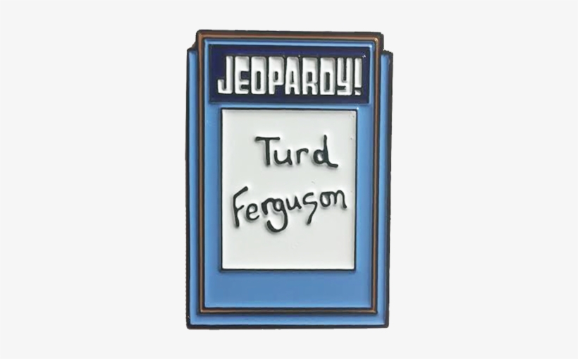 Turd Ferguson Pin - Address Sign PNG Image | Transparent PNG Free ...