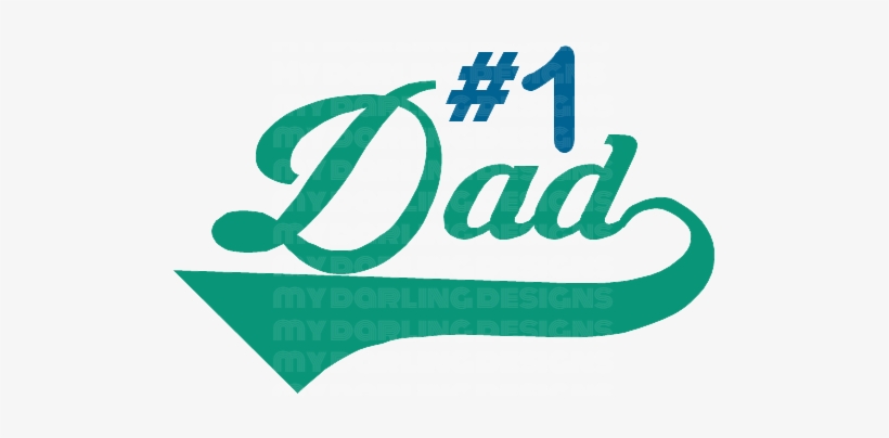 #1 Dad Png Svg Library Download - #1 Dad Png PNG Image | Transparent ...