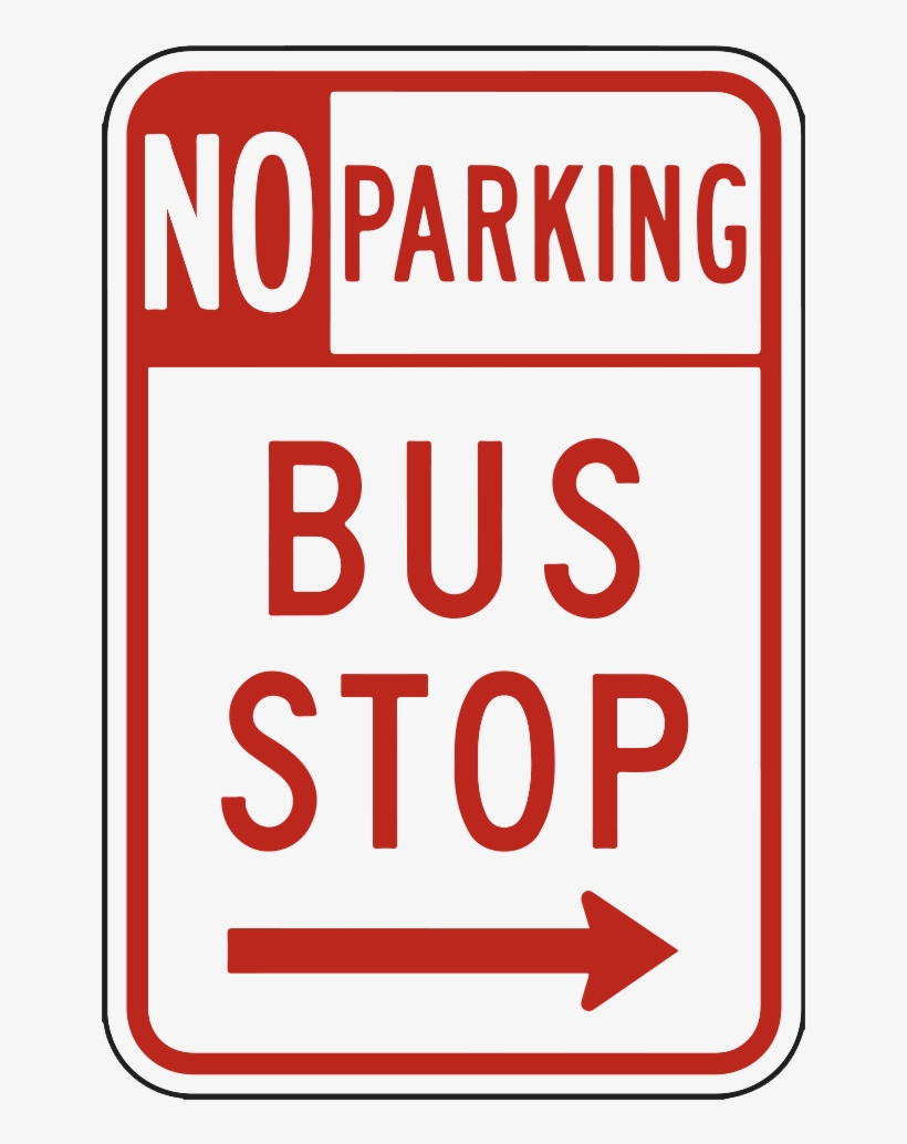 No Parking Bus Stop Right Arrow - No Parking Sign Of Other Countries ...