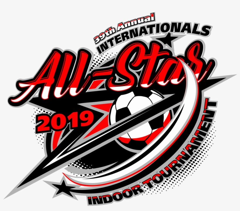 2019 Internationals All-star Indoor Tournament - Graphic Design PNG ...