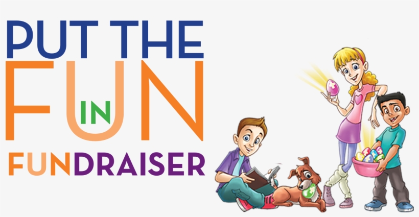 Fundraiser Png - Put The Fun In Fundraiser PNG Image | Transparent PNG ...