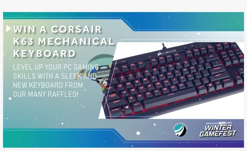 Check Out One Of Our Big Raffle Prizes That's Being - Corsair K63 ...